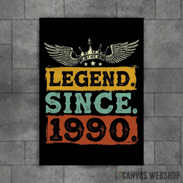 Legend Since 1990 - klasičan poster