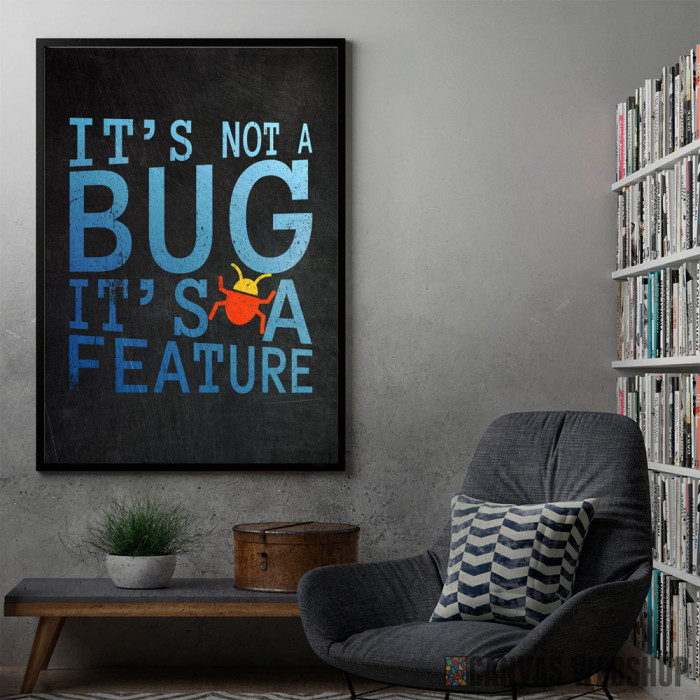 It is not a bug - uramljen poster